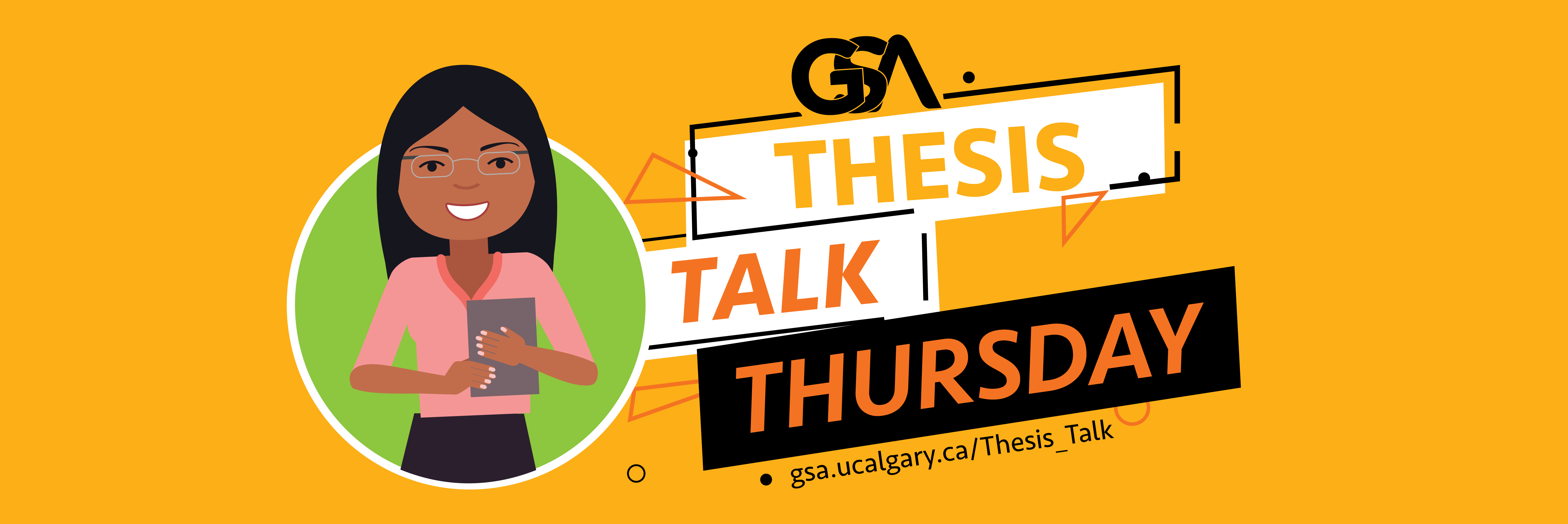 Thesis Talk Thursday - Graduate Students' Association