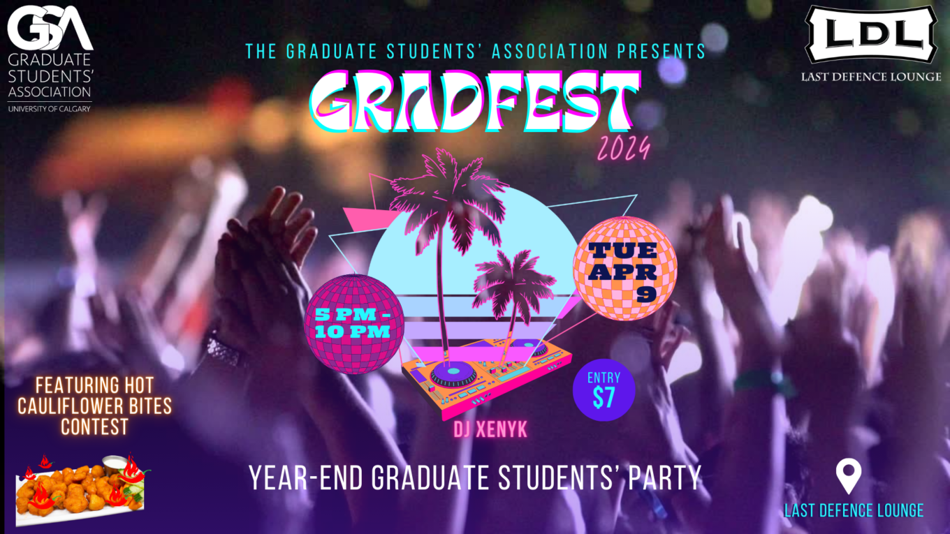 GradFest '24 - April 9 - Graduate Students' Association